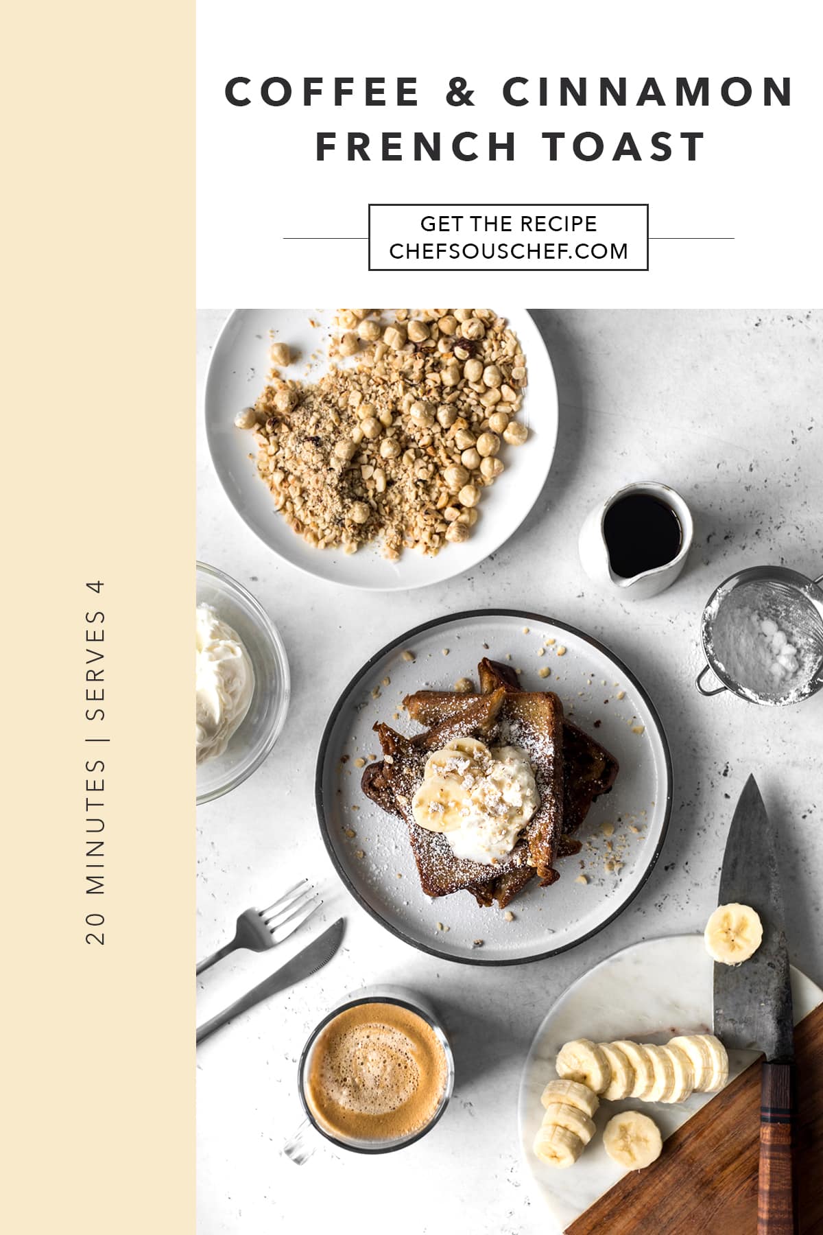 Coffee and Cinnamon French Toast - Chef Sous Chef