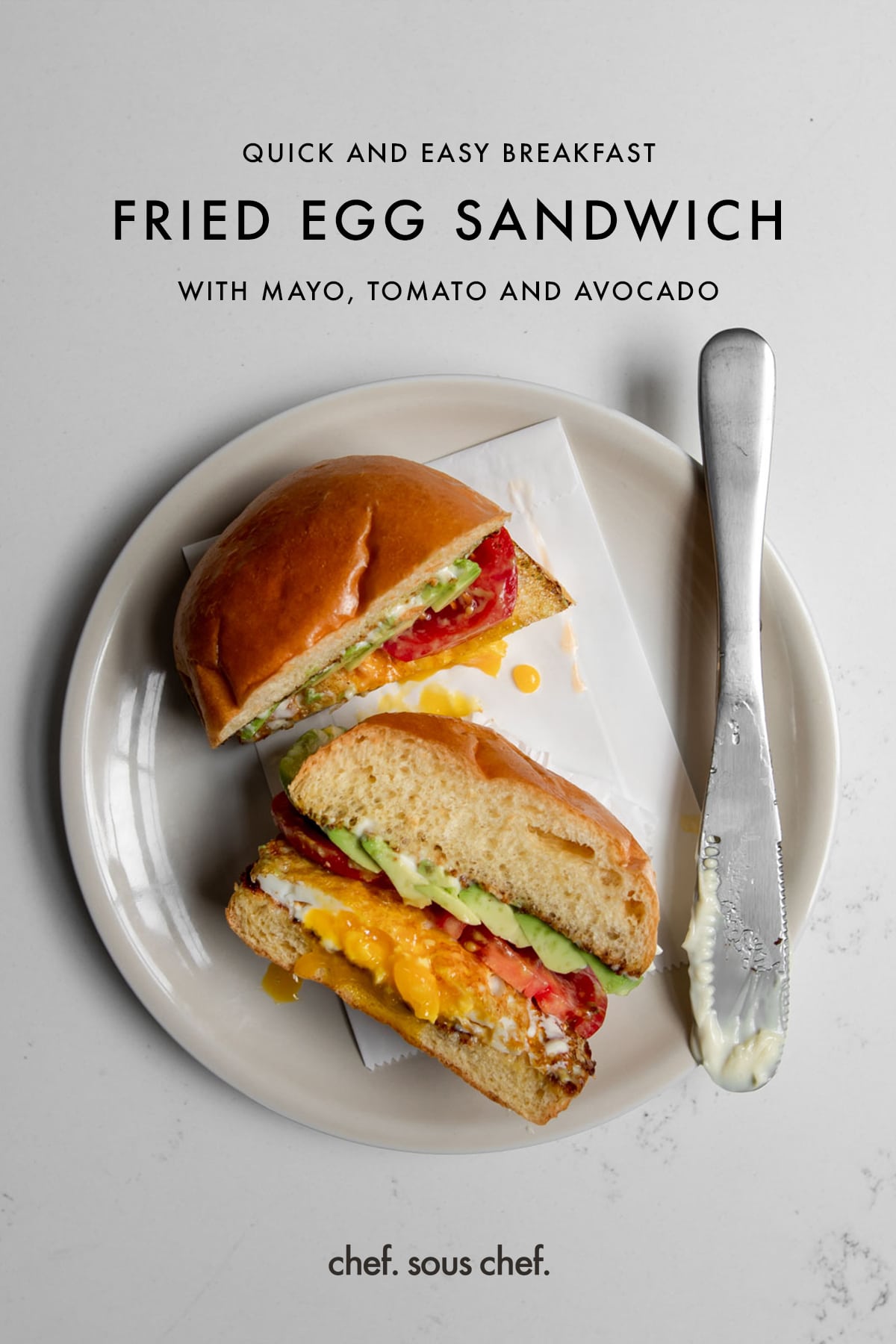 Simple Fried Egg Sandwich - Chef Sous Chef